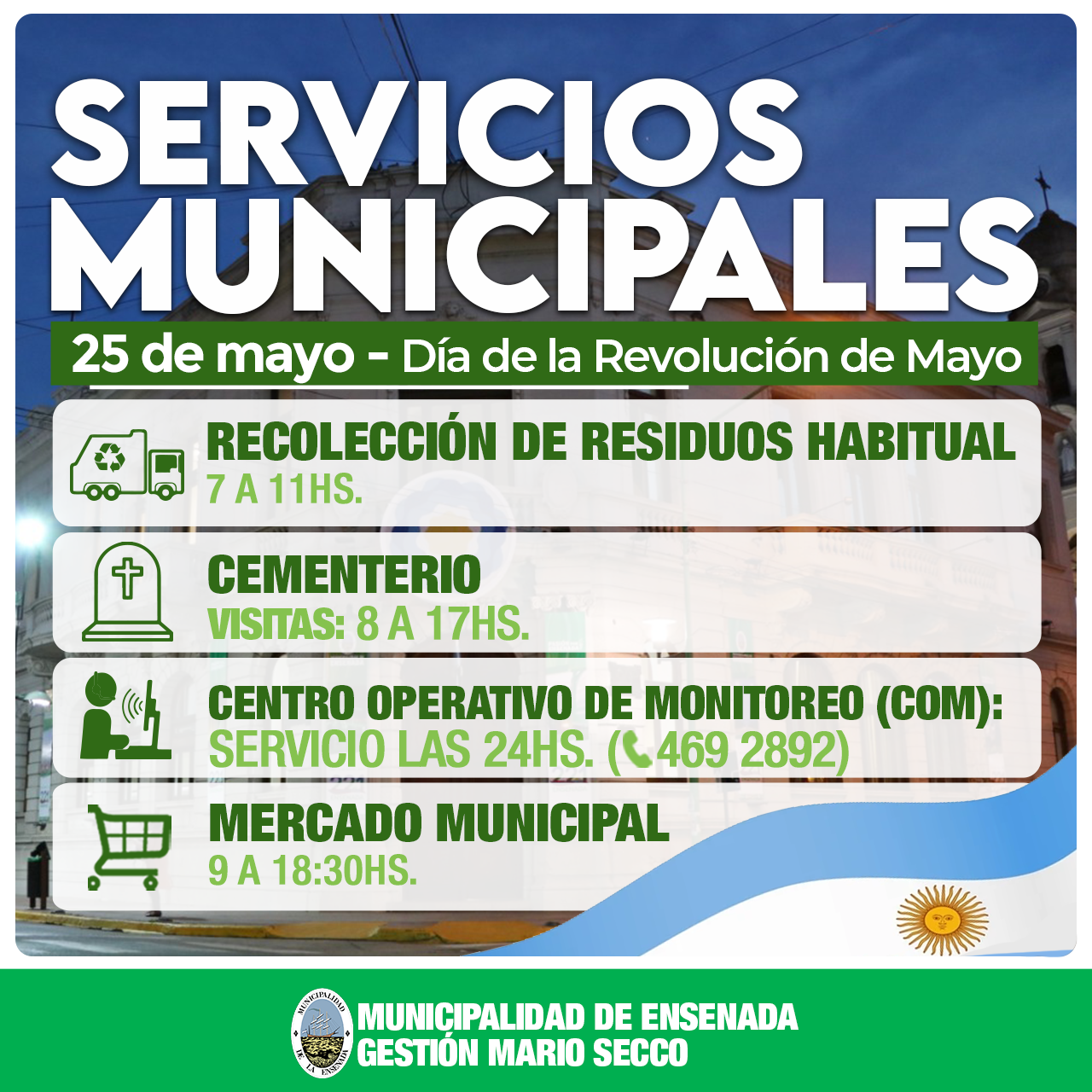25/05: FUNCIONAMIENTO DE SERVICIOS MUNICIPALES – Municipalidad de Ensenada